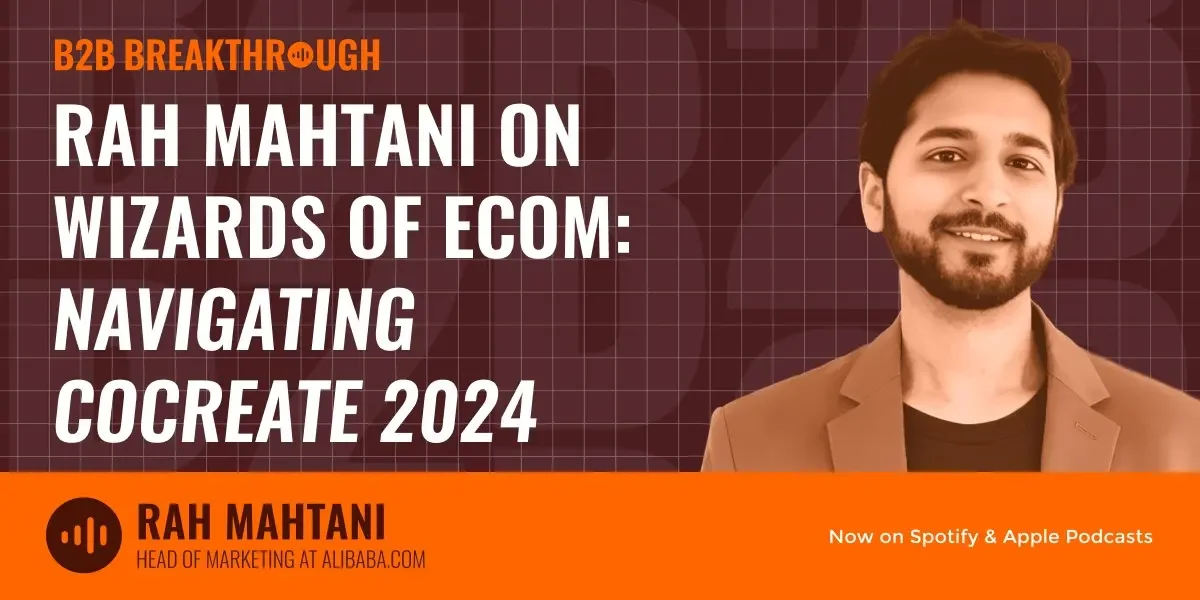 Unlocking eCommerce Success: The Alibaba CoCreate 2024 Conference with ...